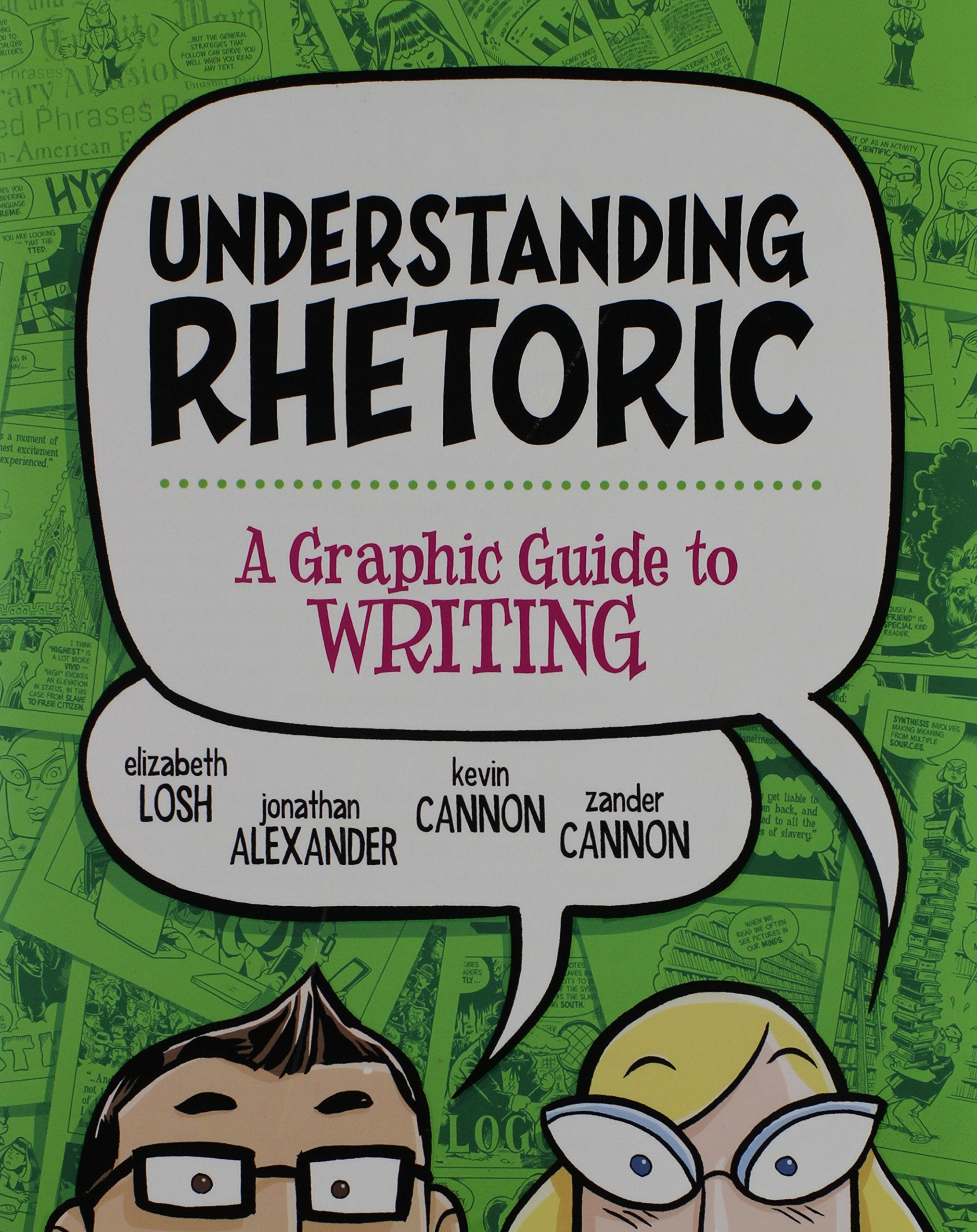 Understanding Rhetoric: A Graphic Guide to Writing,New – Ergodebooks